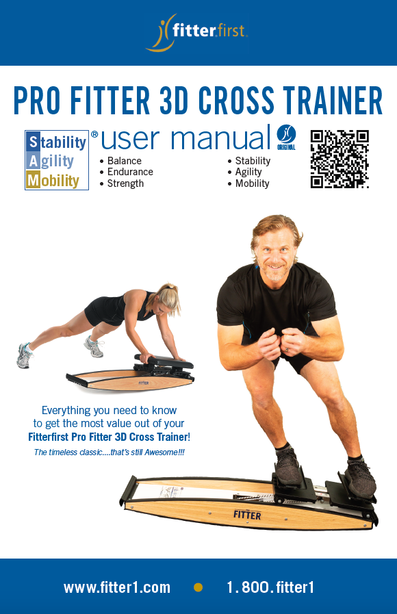 Pro Fitter 3D Cross Trainer Manual - Fitterfirst USA